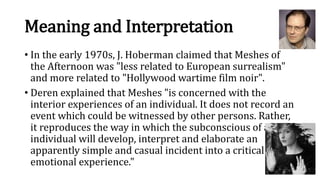 Meshes of the afternoon powerpoint | PPT