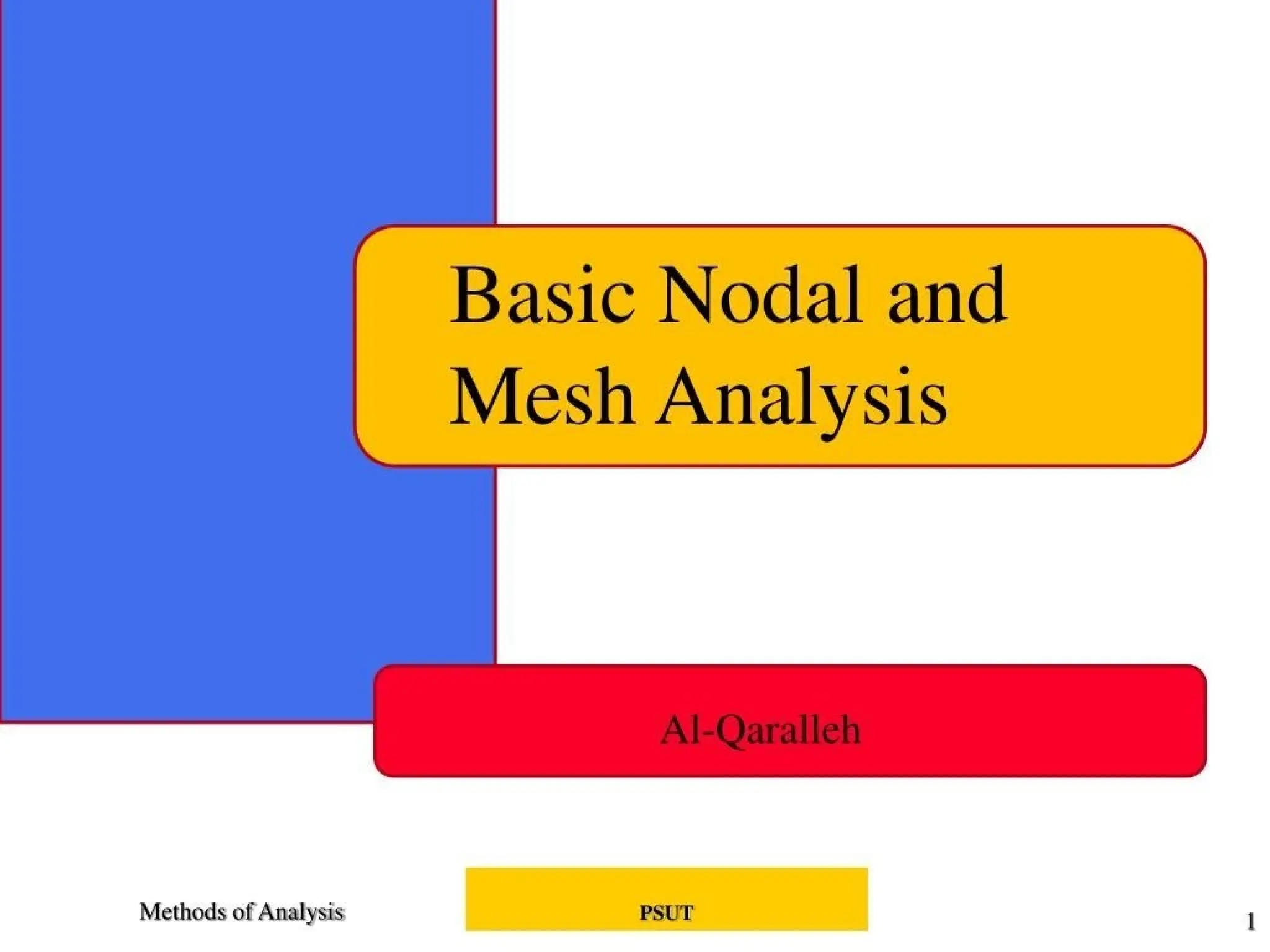 Mesh & Nodal analysis used in circuit analysis | PPTX