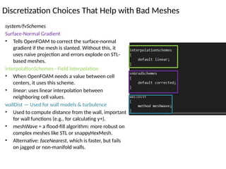 Mesh Quality Convergence OpenFOAM Details | PPTX