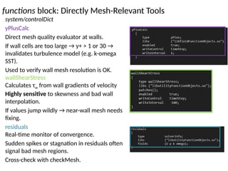 Mesh Quality Convergence OpenFOAM Details | PPTX