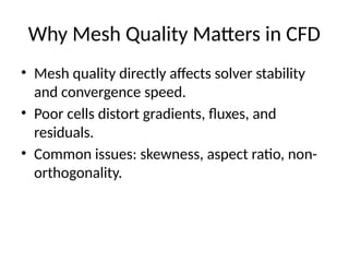 Mesh Quality Convergence OpenFOAM Details | PPTX