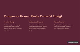 Mesin-Konversi-Energi.pptx Mempelajari Pengertian Konversi Energi | PPTX