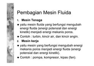 MESIN-MESIN FLUIDA DAN JENIS - JENISNYA.pdf
