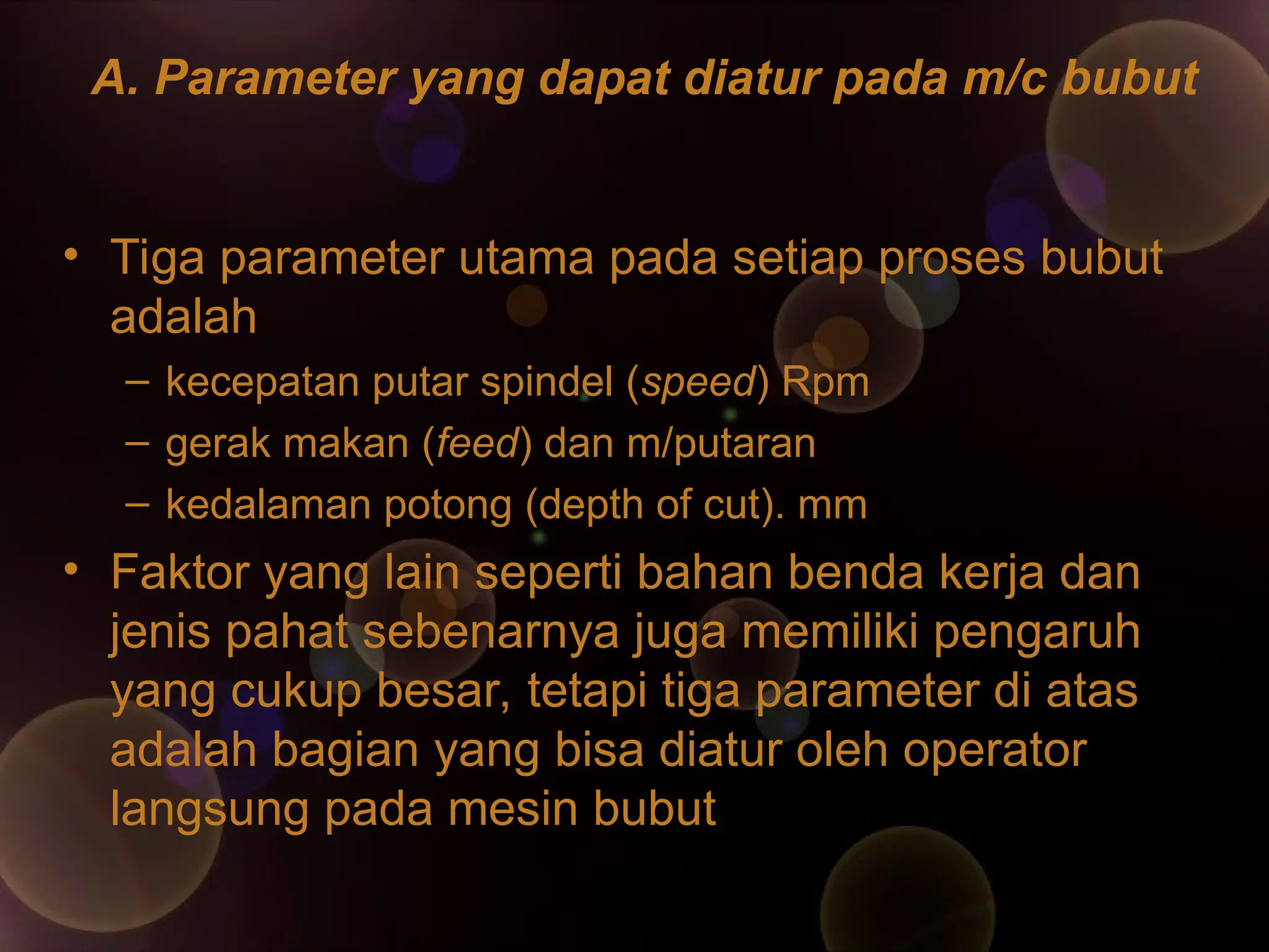 Materi Mesin Bubut, Bagian Utama dan Perlengkapan.ppt