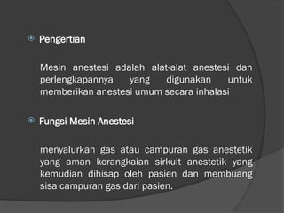 MESIN ANESTESI DAN ALAT ANESTESI JAFA.pptx