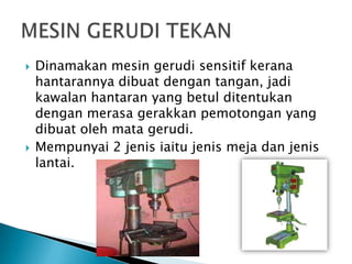 Mesin gerudi | PPTX