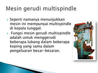 Mesin gerudi | PPTX