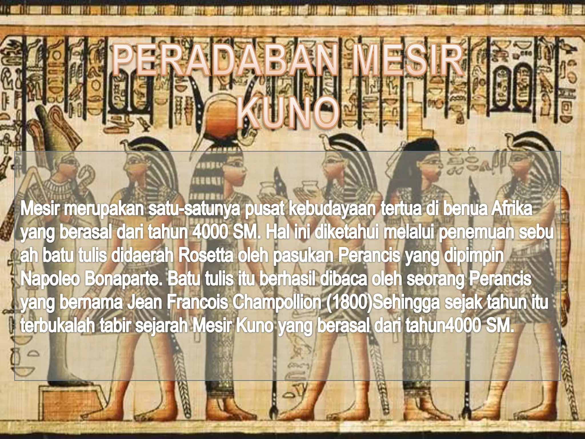 Peradaban Mesir kuno | PPTX