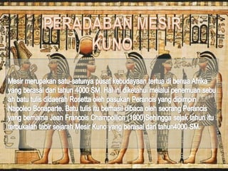 Peradaban Mesir kuno | PPTX