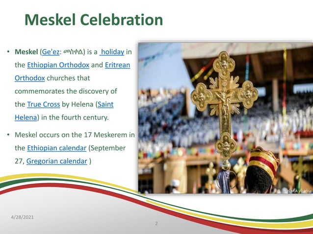 Meskel festival celebration in Ethiopia | PPTX | National & Civic ...