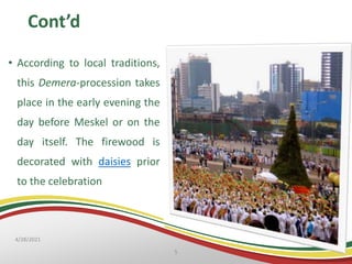 Meskel festival celebration in Ethiopia | PPTX