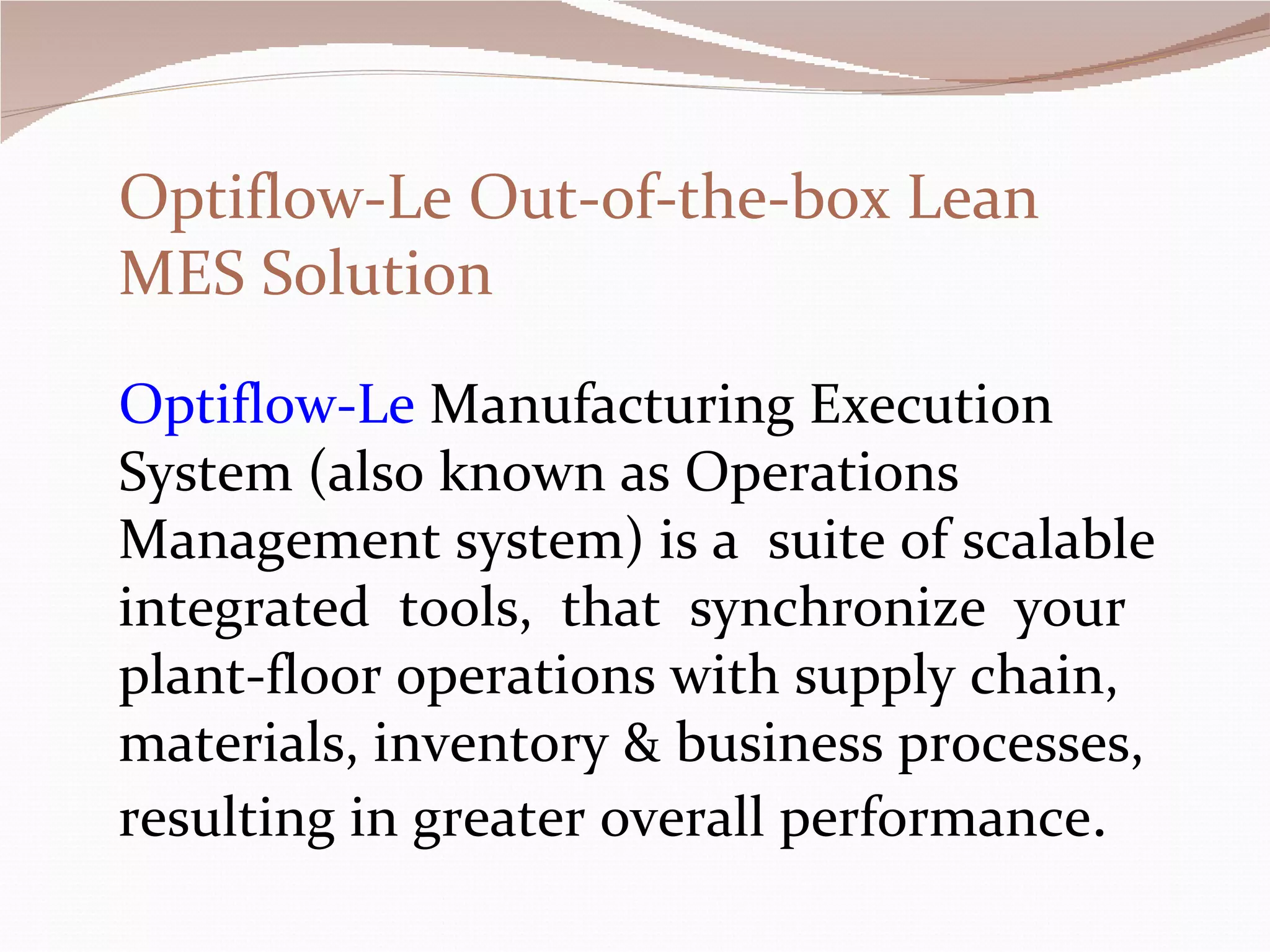 Out-of-the-box MES \ MOM solution | PPT