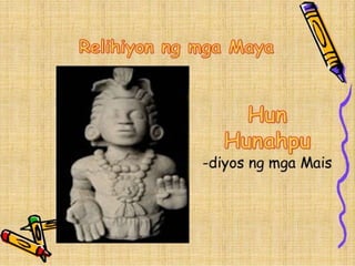 Kabihasnang Maya | PPT