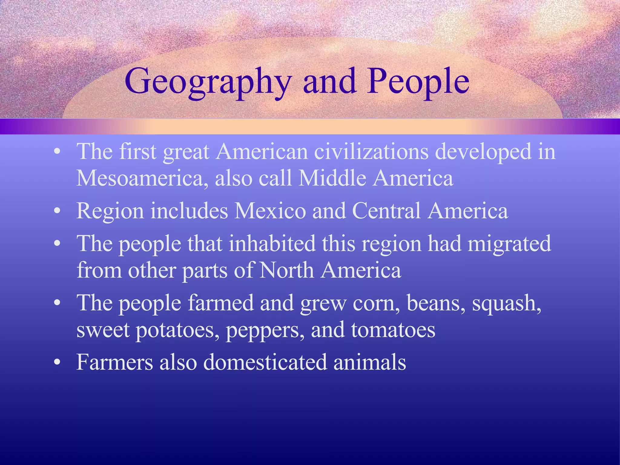 Mesoamerican Civilizations | PPT