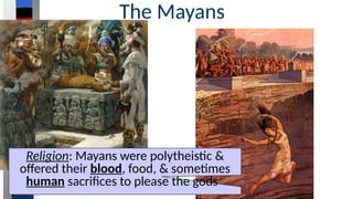 MesoAmerican Civilizations: Aztec, Incan, Mayan | PPTX | Religion ...