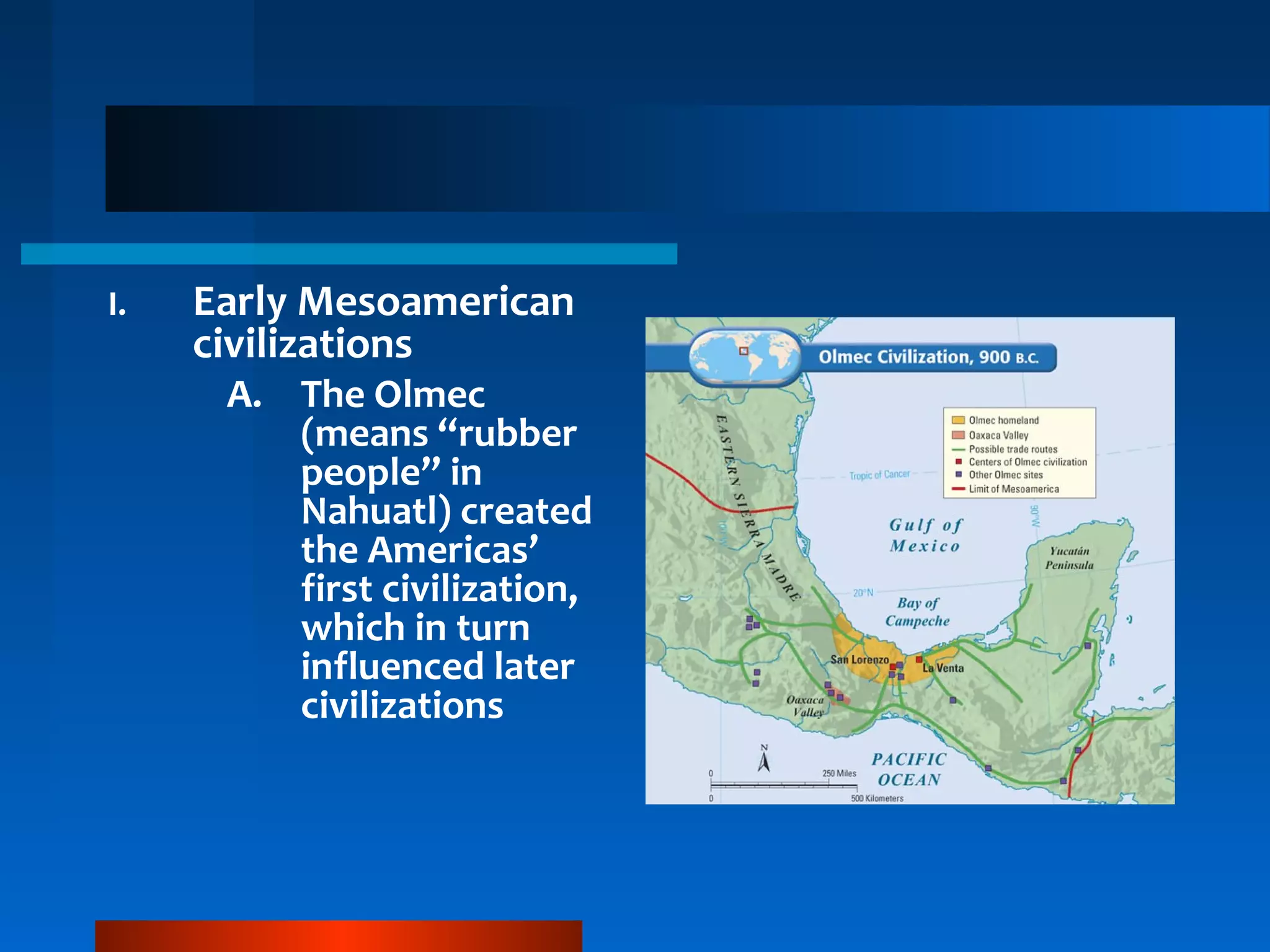 Mesoamerican civilizations hg | PPT