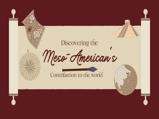 MesoAmerica presentation.pptx