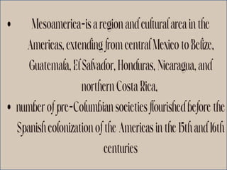 MesoAmerica presentation.pptx