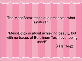 Mesobotox: a New Technique for Aesthetic Treatments | PPTX