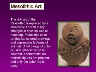 Mesolithic Artifacts