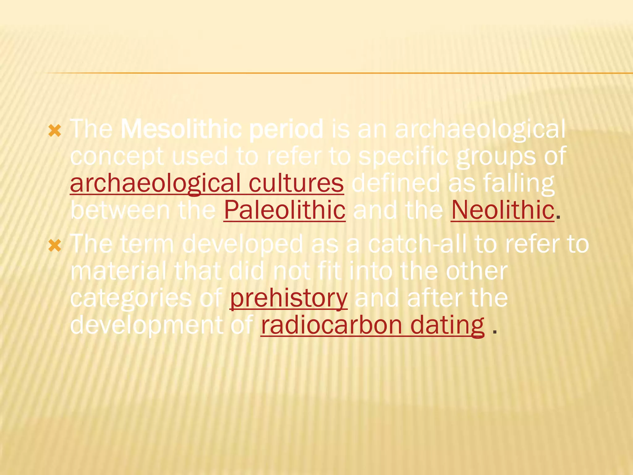 Mesolithic period | PPTX