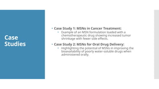 Mesoporous silica nanoparticles (MSNs) in drug.pptx