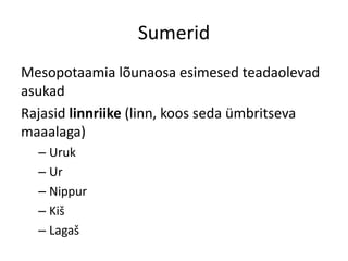 Mesopotaamia – sumerid | PPTX