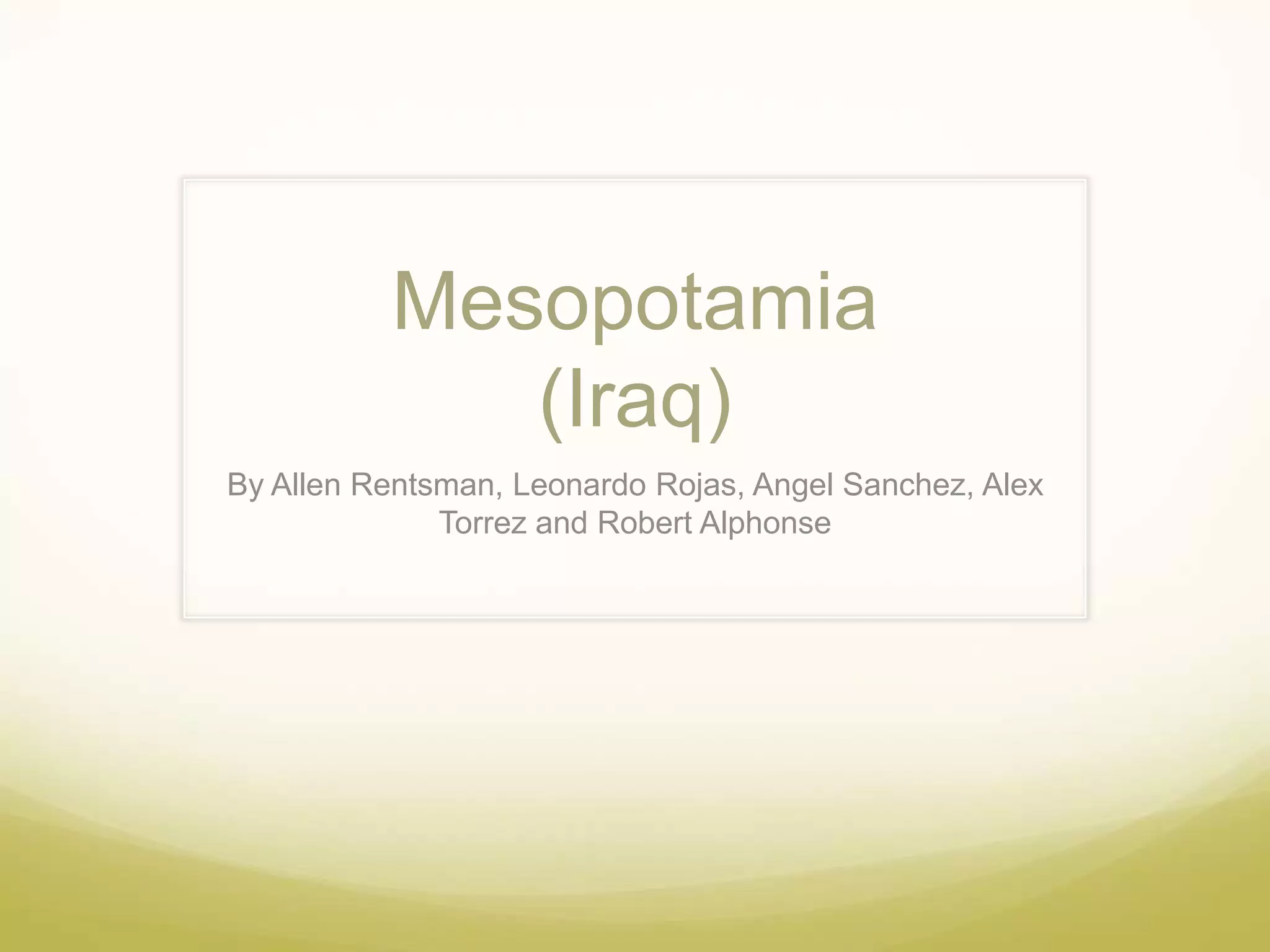 Mesopotamia | PPTX