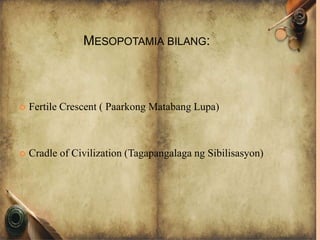 MESOPOTAMIA | PPTX