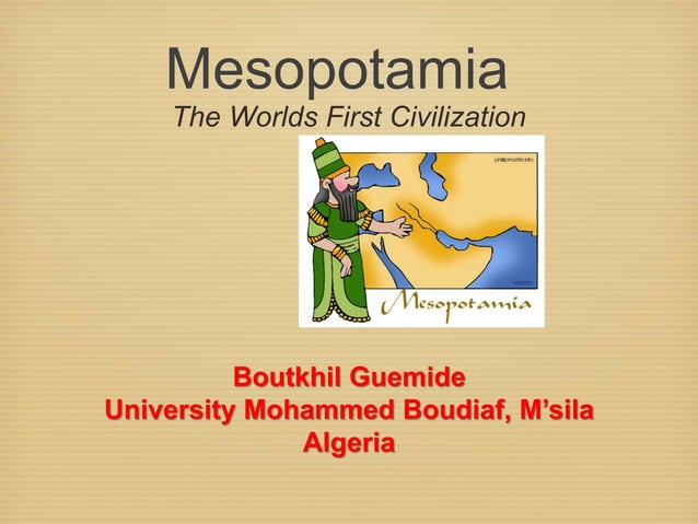 Early Mesopotamian Civilizations | PPT