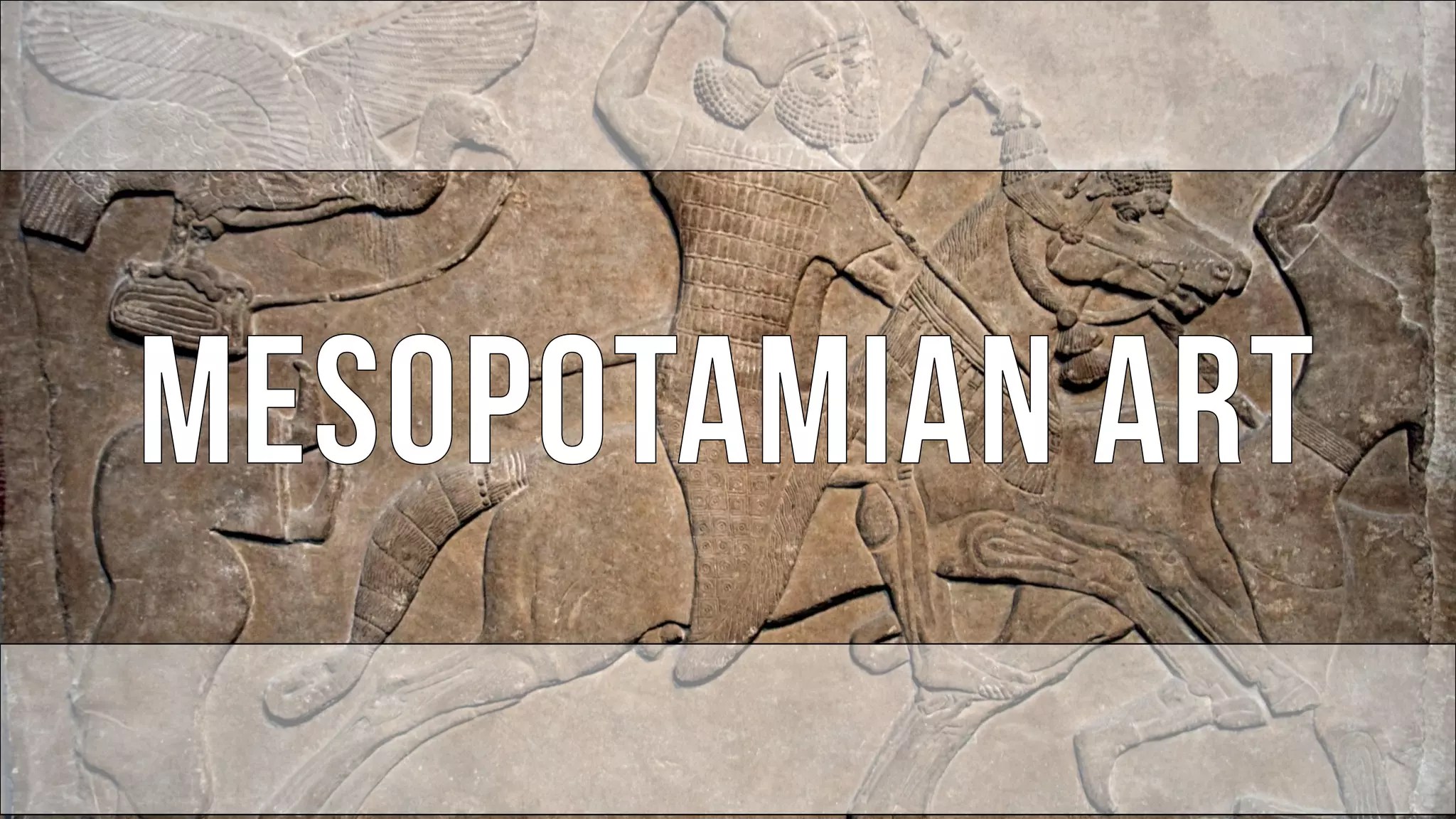 Unit 3 - Mesopotamian art (presentation) | PDF
