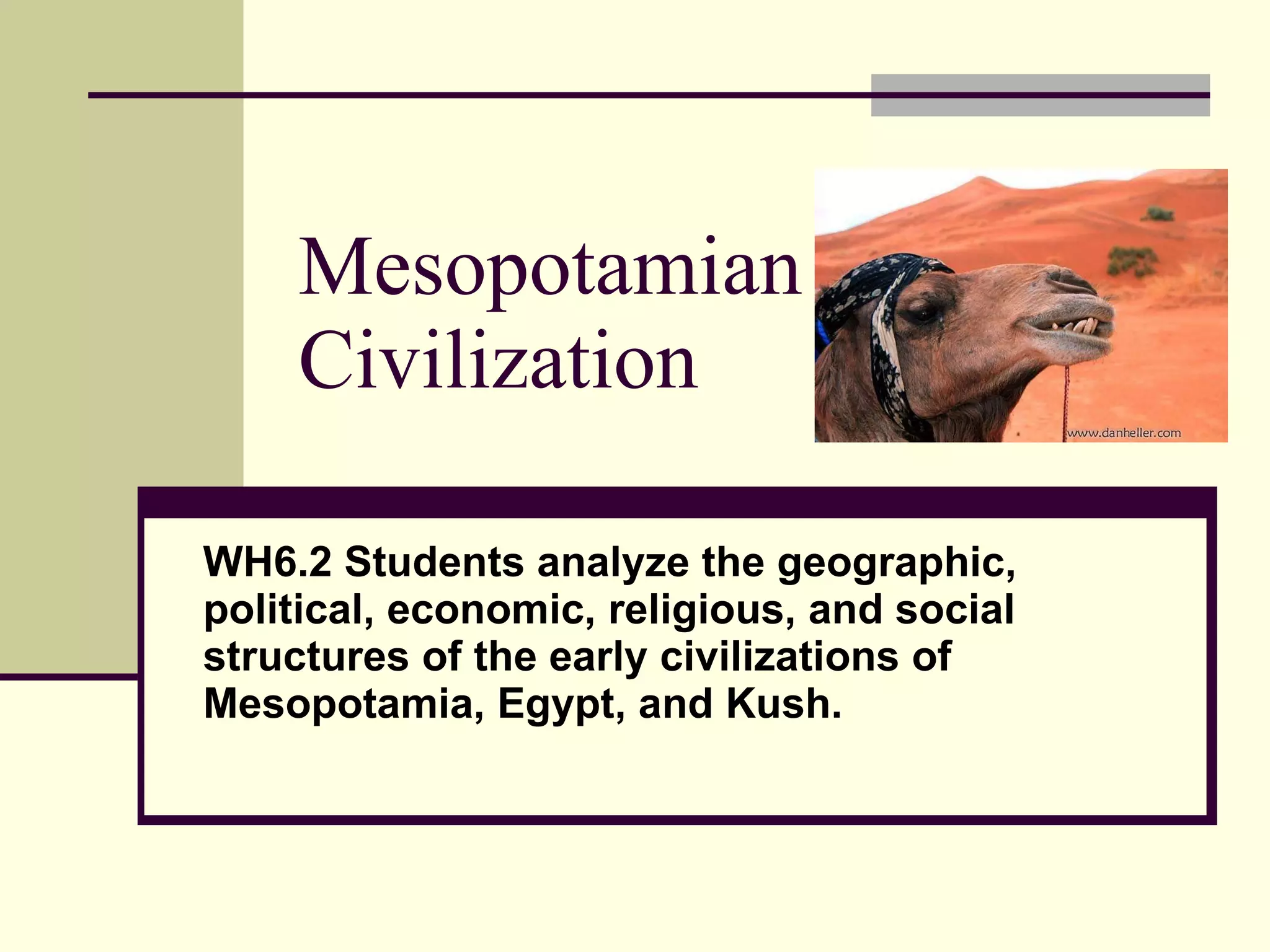 Mesopotamian Civilizations 6.2 | PPT