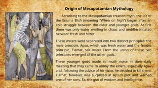 MESOPOTAMIAN MYTHOLOGY WHICH HELP YOU OPN YOUR PPT | PPTX