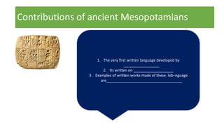 Contributions of Mesopotamian civilizations | PPTX