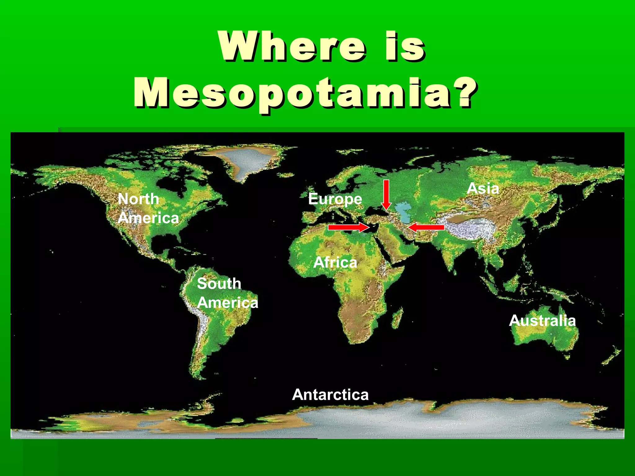 Mesopotamia ppt | PPT | Hinduism | Religion & Spirituality