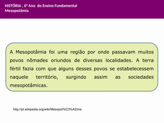 Mesopotâmia e suas primeiras civilizacoes.ppt
