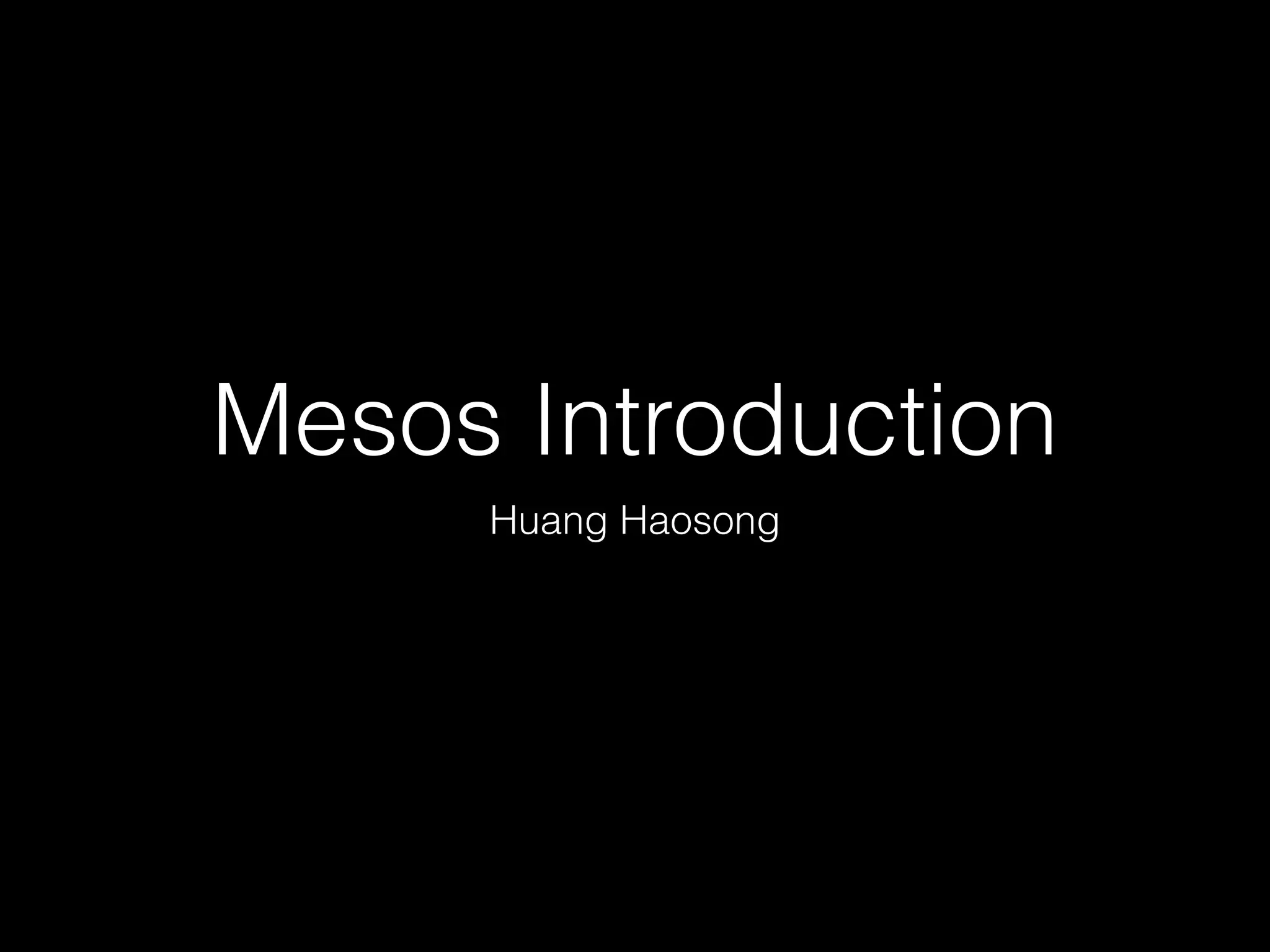 Mesos introduction | PPT