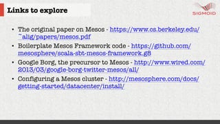 Datacenter Computing and Resource Management Using Apache Mesos | PPT