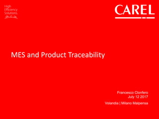 CAREL MES and Product Traceability | PPT