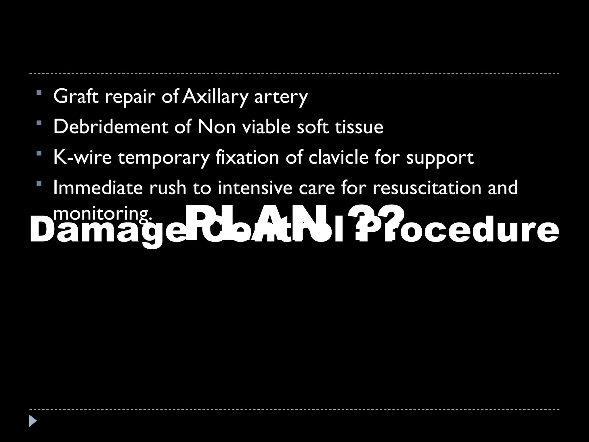 Mangled extremities: assessment scoring and management | PPTX