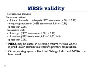 Mangled extremities: assessment scoring and management | PPTX
