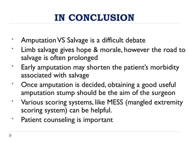 Mangled extremities: assessment scoring and management | PPTX