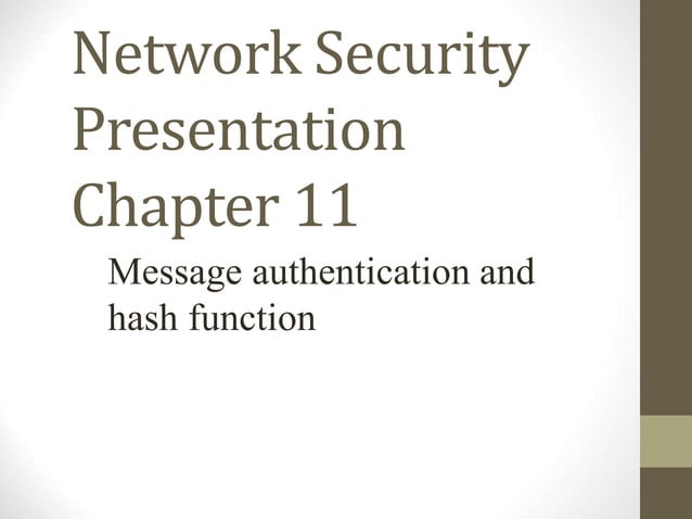 Message authentication and hash function | PPT