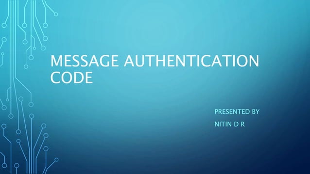 Message authentication code presentation.pptx