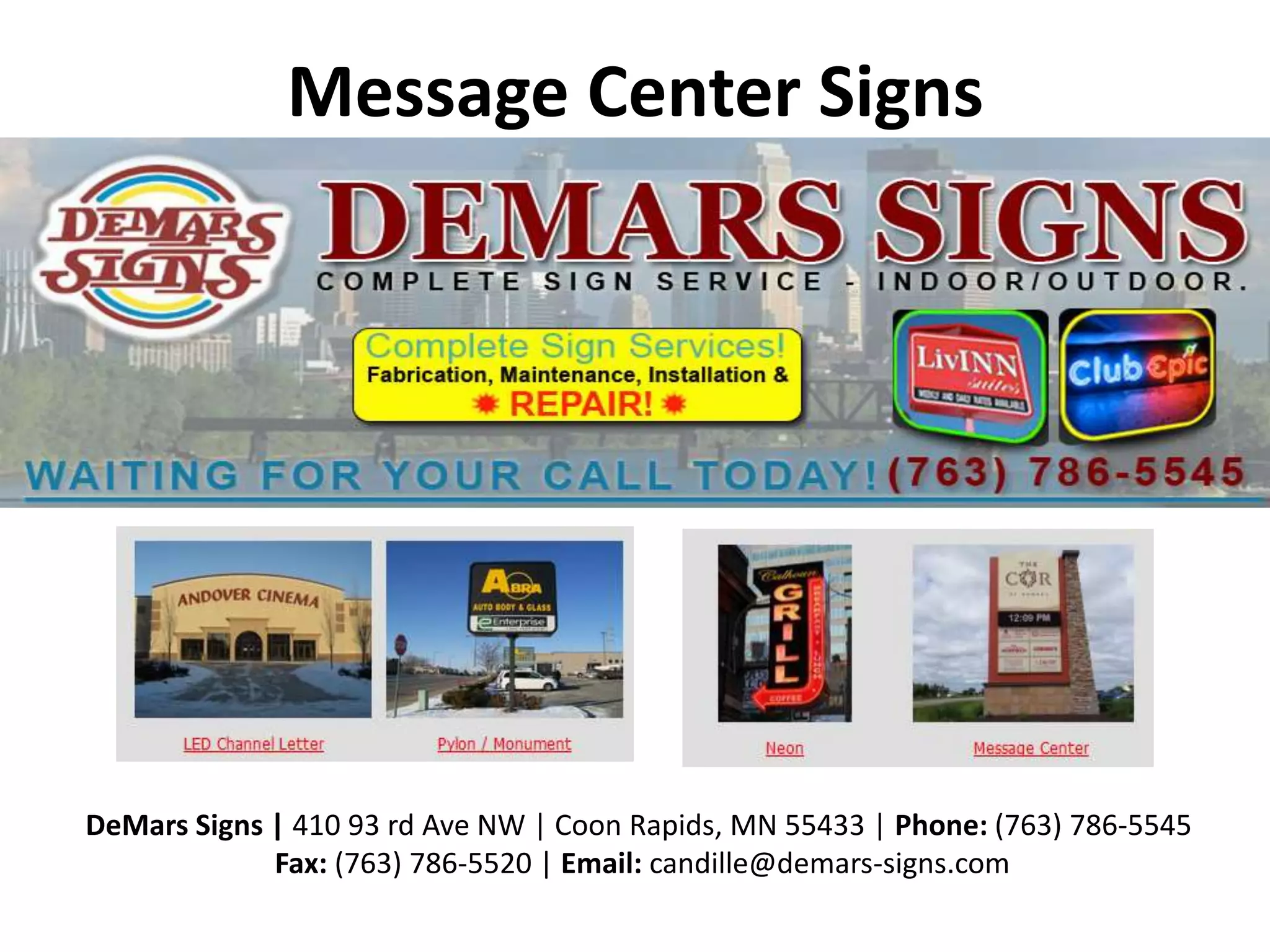 Message center signs | PPTX | Advertising Industry | Industries