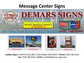 Message center signs | PPTX | Advertising Industry | Industries