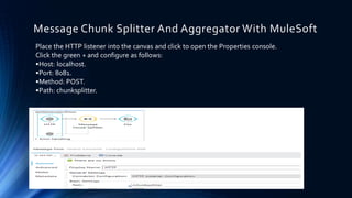 Message Chunk Splitter And Aggregator With MuleSoft | PPT