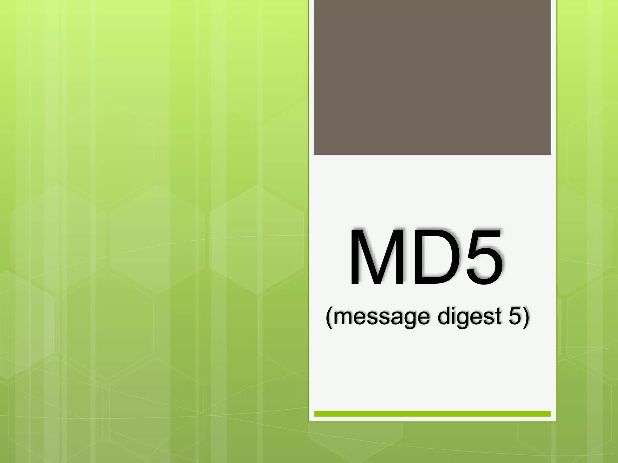 Message digest 5 | PPTX