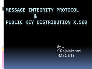 Message integrity protocol | PPTX