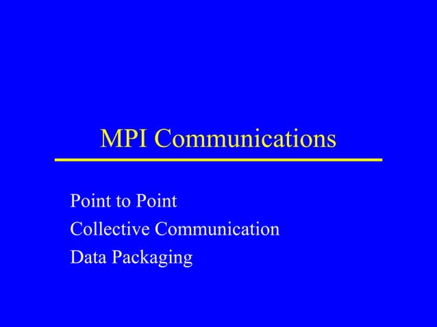 Message Passing Interface Ppt